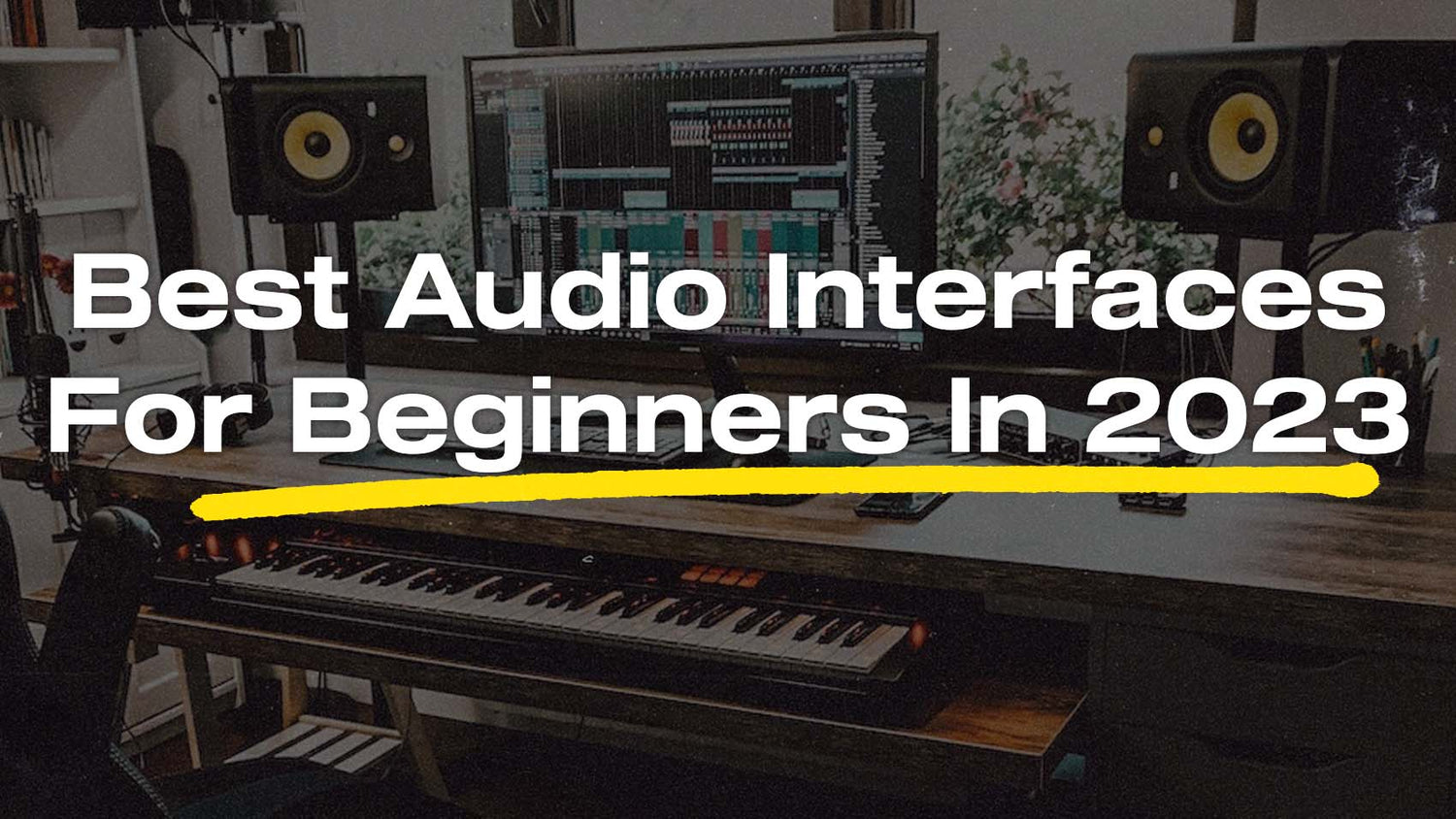 Best Audio Interfaces For Beginners In 2023 – KVASS LAB